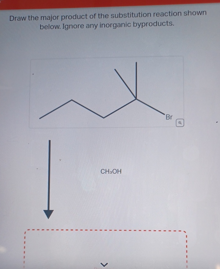 Solved Draw the major product of the substitution reaction | Chegg.com