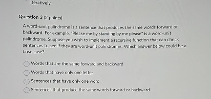 Solved iteratively.Question 3 (2 ﻿points)A word-unit | Chegg.com