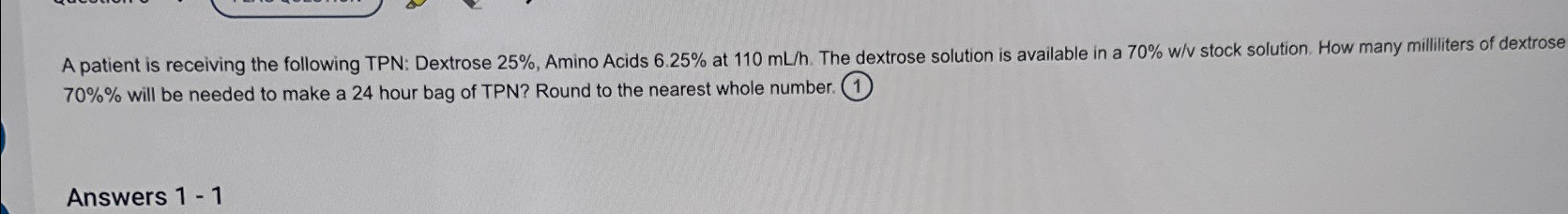Solved A patient is receiving the following TPN: Dextrose | Chegg.com