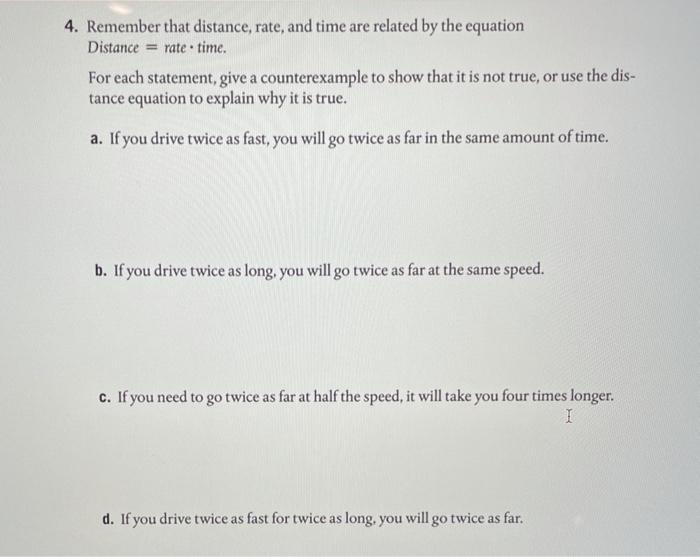 Solved 4. Remember that distance, rate, and time are related | Chegg.com