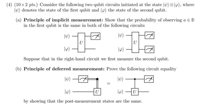 Solved 4) (10×2 pts.) Consider the following two qubit | Chegg.com