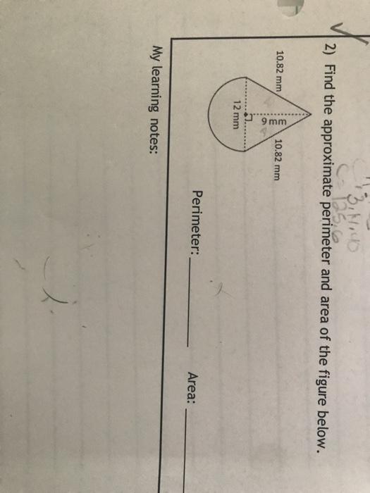 Solved 3.1.0 Tas 2) Find the approximate perimeter and area | Chegg.com Solved 3.1.0 Tas 2) Find the approximate perimeter and area | Chegg.com