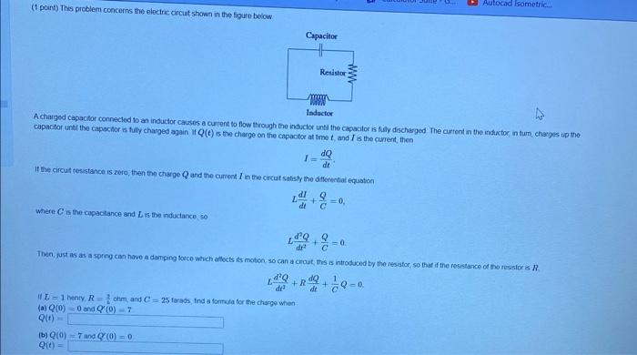 Solved A charged capactior connecled to an inductor causes a | Chegg.com