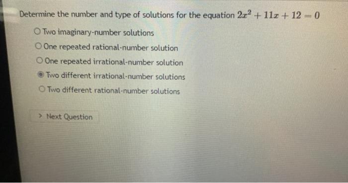 Solved Determine the number and type of solutions for the | Chegg.com