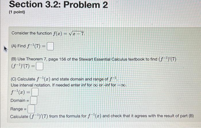Solved Consider the function f(x)=x−7. (A) Find f−1(7)= (B) | Chegg.com