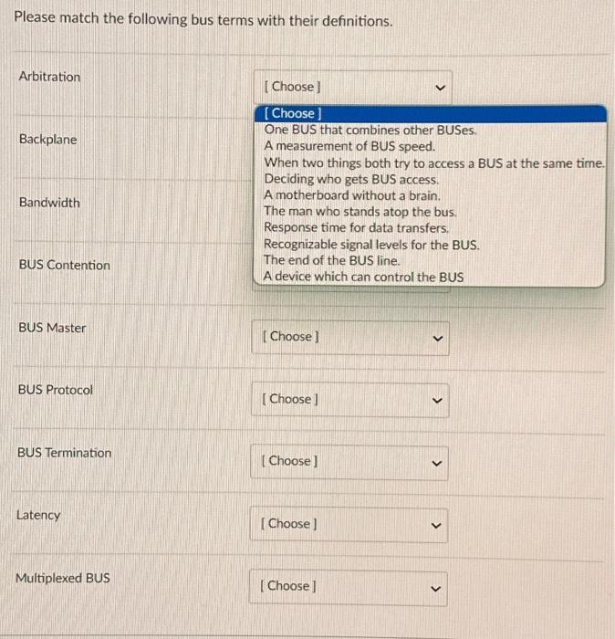 Solved Please match the following bus terms with their | Chegg.com