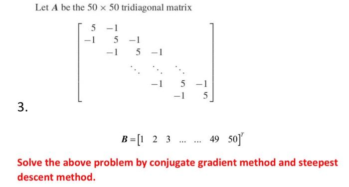 Solved Write the matlab code for both:1. The conjugate | Chegg.com