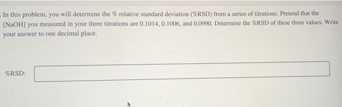 Solved In this problem, you will determine the \% relative | Chegg.com