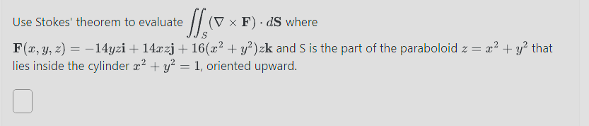 Solved Use Stokes' theorem to evaluate ∬S(grad×F)*dS | Chegg.com