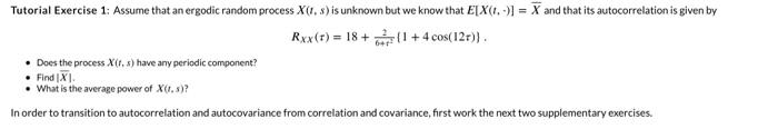 Solved Tutorial Exercise 1: Assume that an ergodic random | Chegg.com