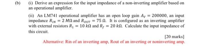 Solved (i) Derive an expression for the input impedance of a | Chegg.com