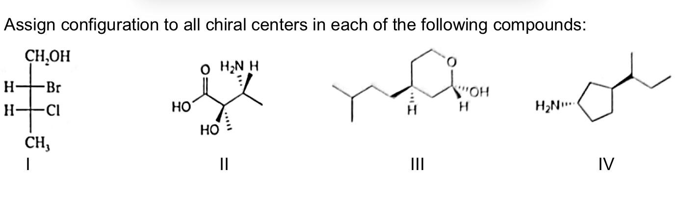Solved Assign configuration to all chiral centers in each of | Chegg.com