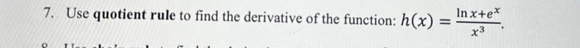 Solved Use quotient rule to find the derivative of the | Chegg.com