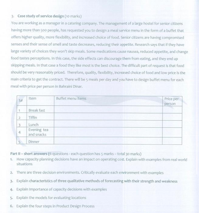 Solved 3. Case study of service design (10 marks) You are | Chegg.com