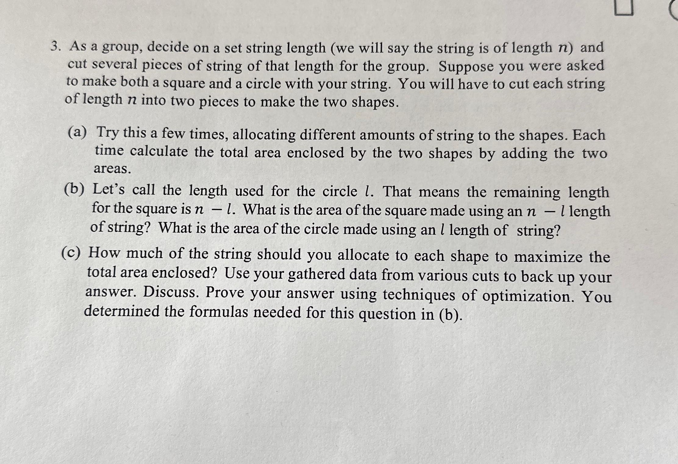 Solved As A Group Decide On A Set String Length We Will