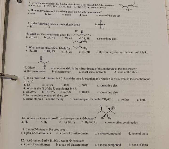 Solved 1. Give the stereochem for | Chegg.com