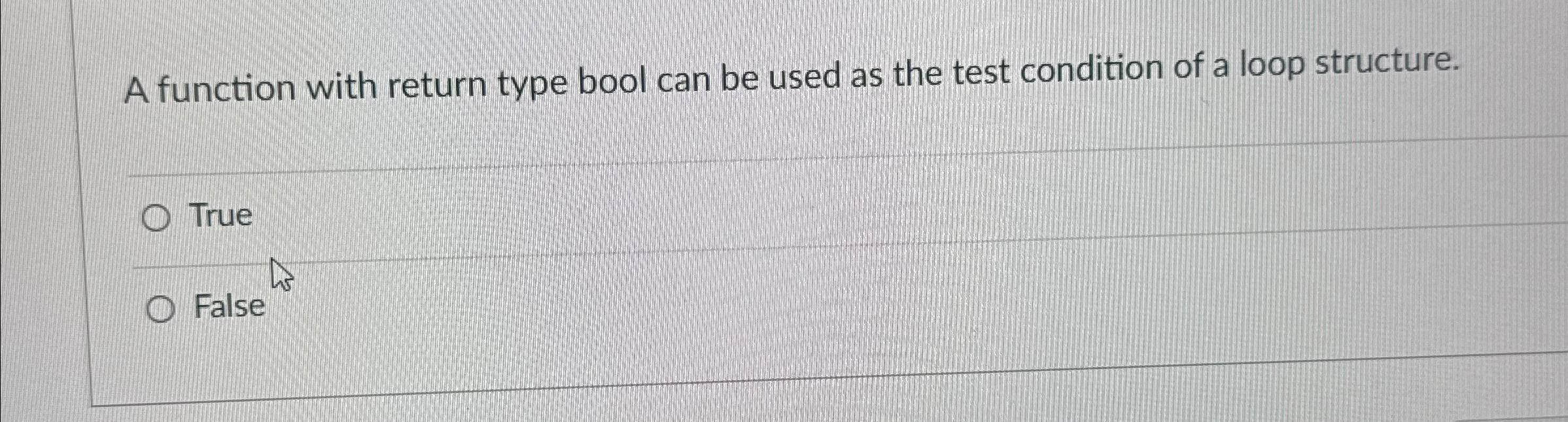 Solved A function with return type bool can be used as the | Chegg.com