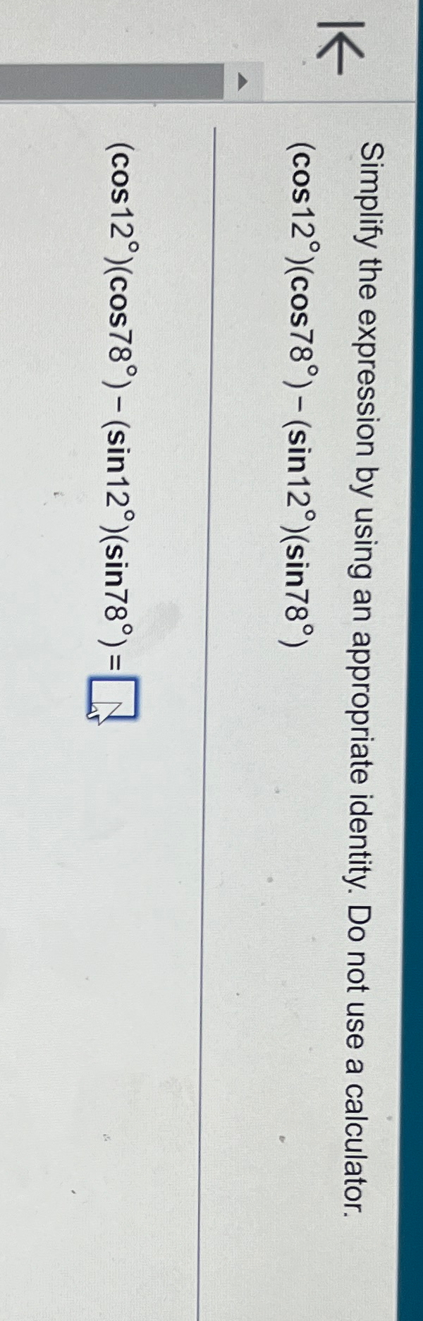 Solved Simplify the expression by using an appropriate | Chegg.com