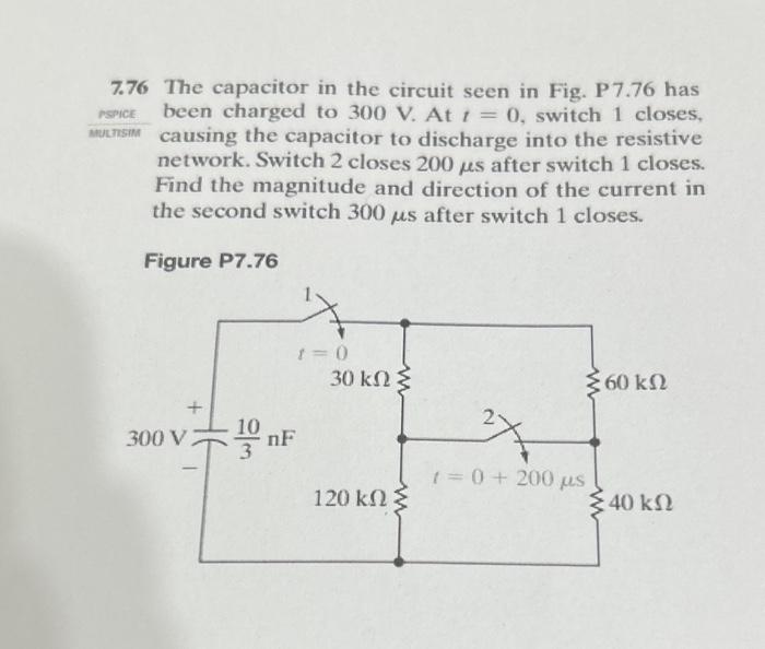 Solved 7.76 The capacitor in the circuit seen in Fig. P7.76 | Chegg.com