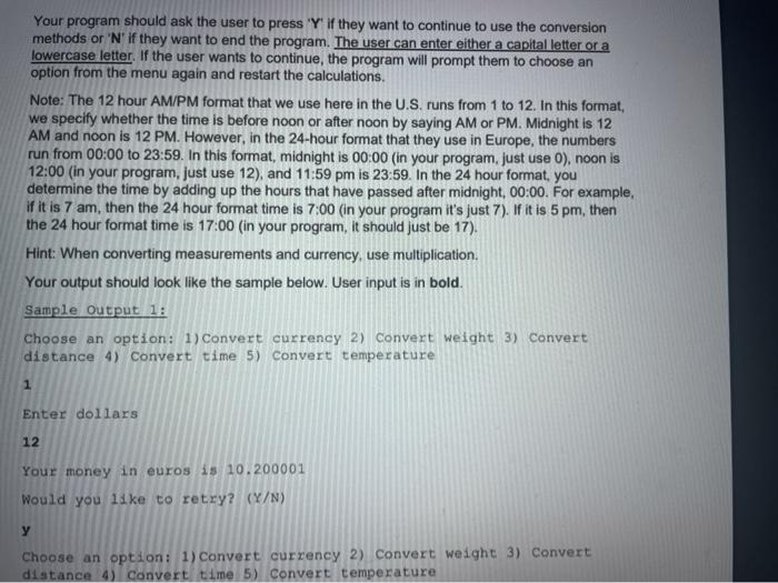 Solved Your program should ask the user to press 'Y' if | Chegg.com