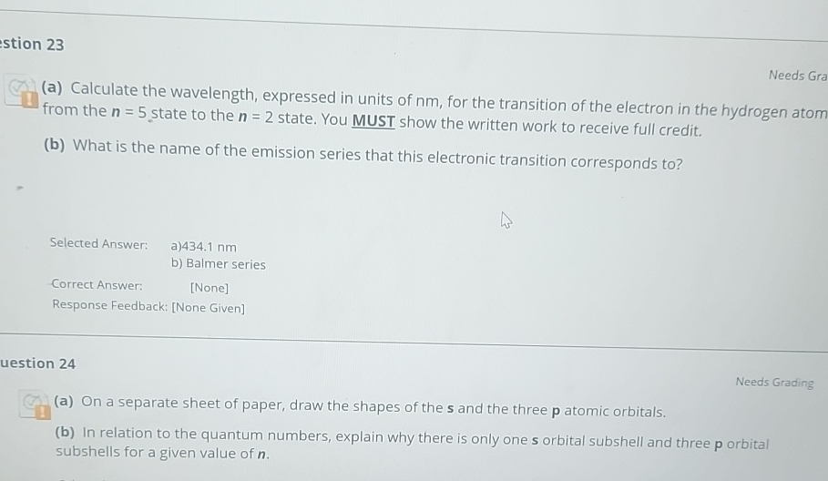 Solved stion 23Needs Gra(a) ﻿Calculate the wavelength, | Chegg.com