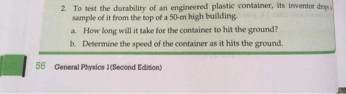 Solved 2. To test the durability of an engineered plastic | Chegg.com