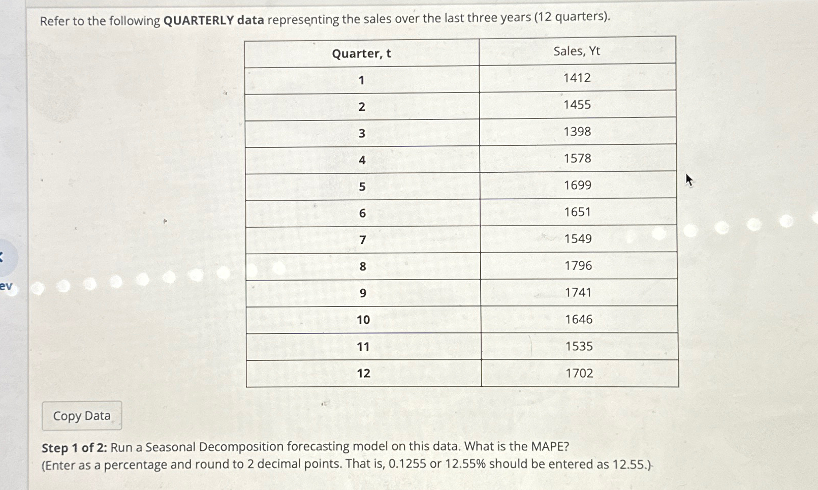 Solved Refer to the following QUARTERLY data representing | Chegg.com