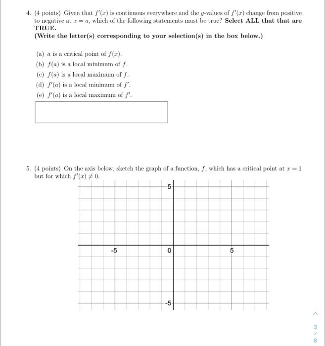 Solved 4. (4 points) Given that f'(x) is continuous | Chegg.com