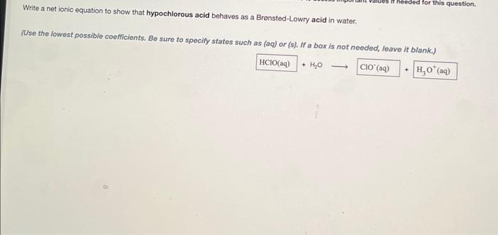 Solved In the following net ionic equation, identify each | Chegg.com