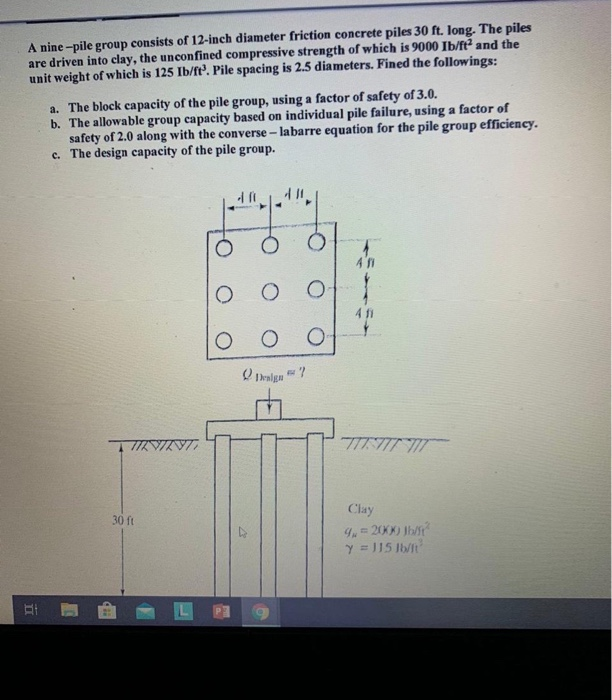 Solved A nine-pile group consists of 12-inch diameter | Chegg.com