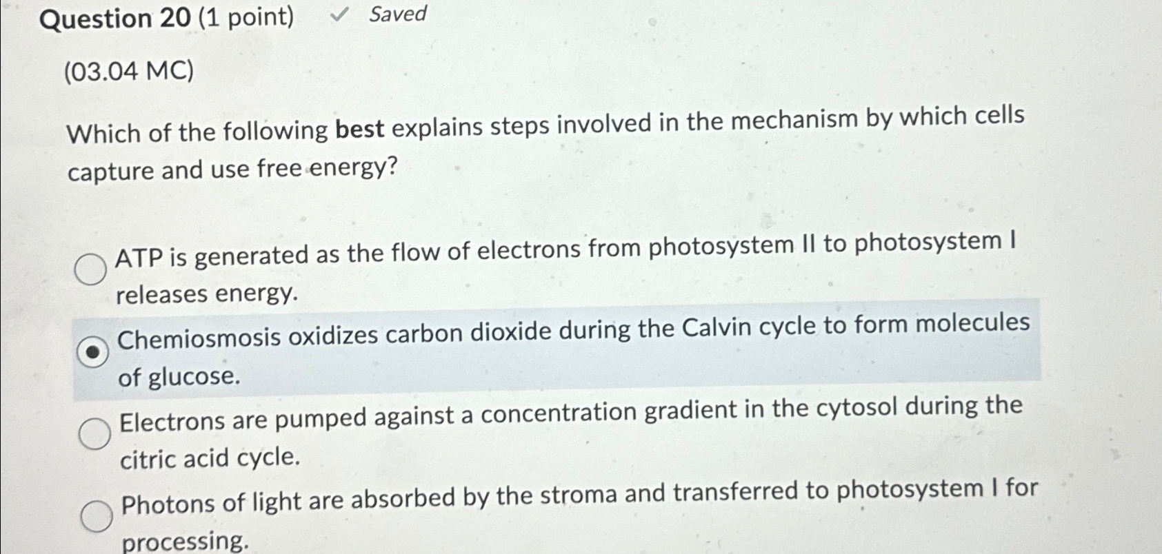 Solved Question 20 (1 ﻿point) ﻿Saved(03.04 ﻿MC)Which of the | Chegg.com