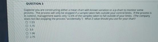 Solved QUESTION 3 Suppose you are constructing either a mean | Chegg.com