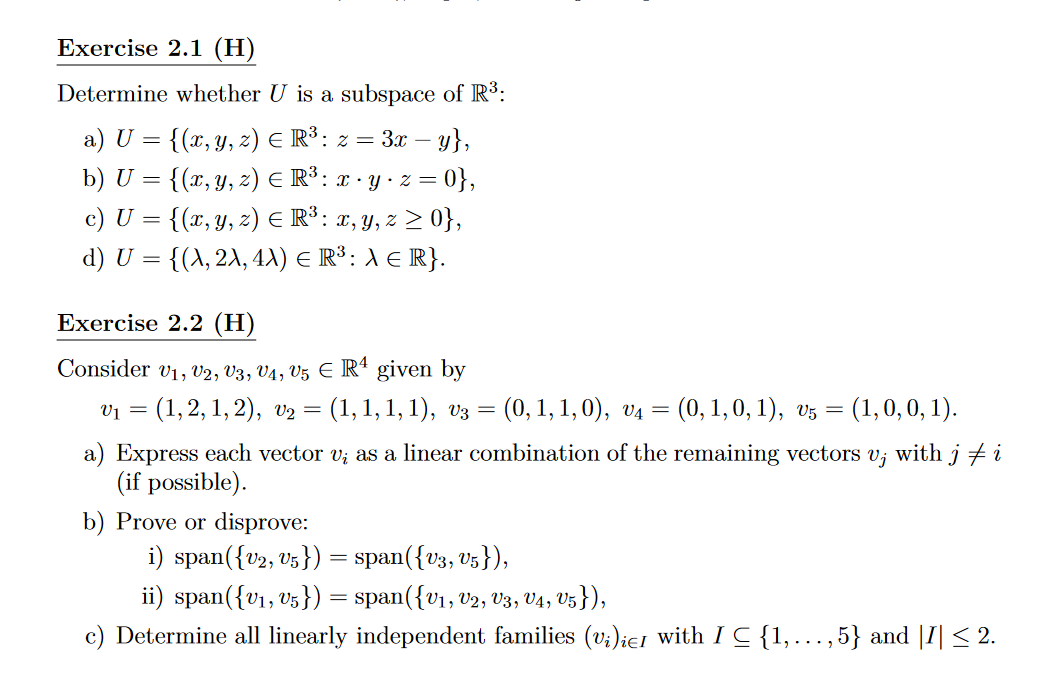 Solved Exercise 2.1 (H)Determine whether U ﻿is a subspace of | Chegg.com