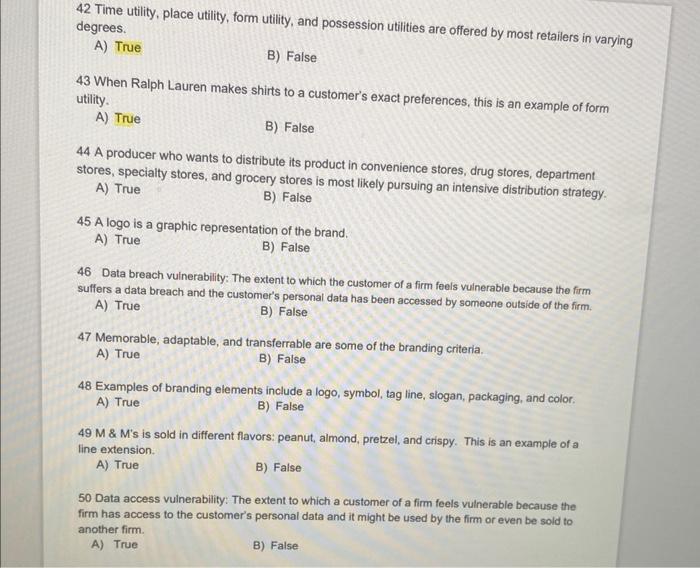 Solved 42. Time utility, place utility, form utility, and | Chegg.com