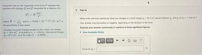 Solved Part A Coulome's law for the magnitude of the force | Chegg.com