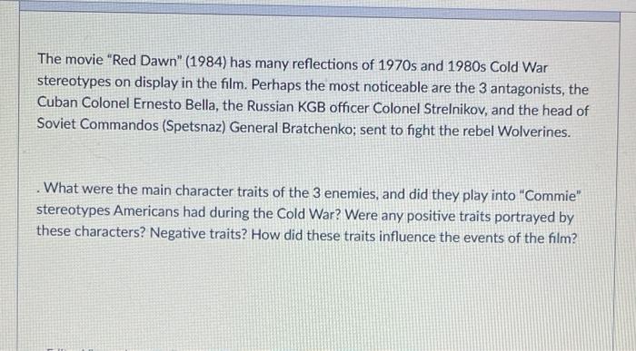 The movie "Red Dawn" (1984) has many reflections of | Chegg.com
