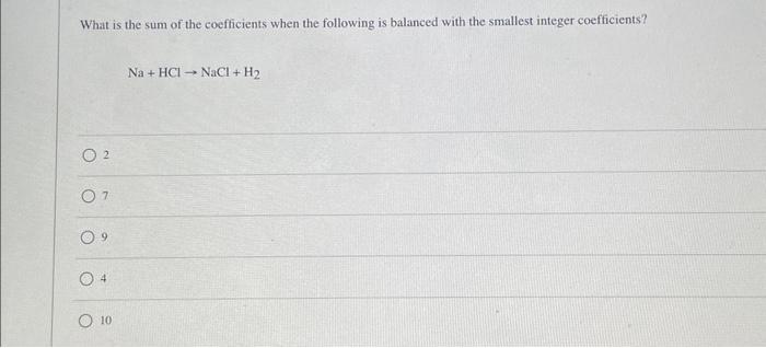 Solved What is the sum of the coefficients when the | Chegg.com