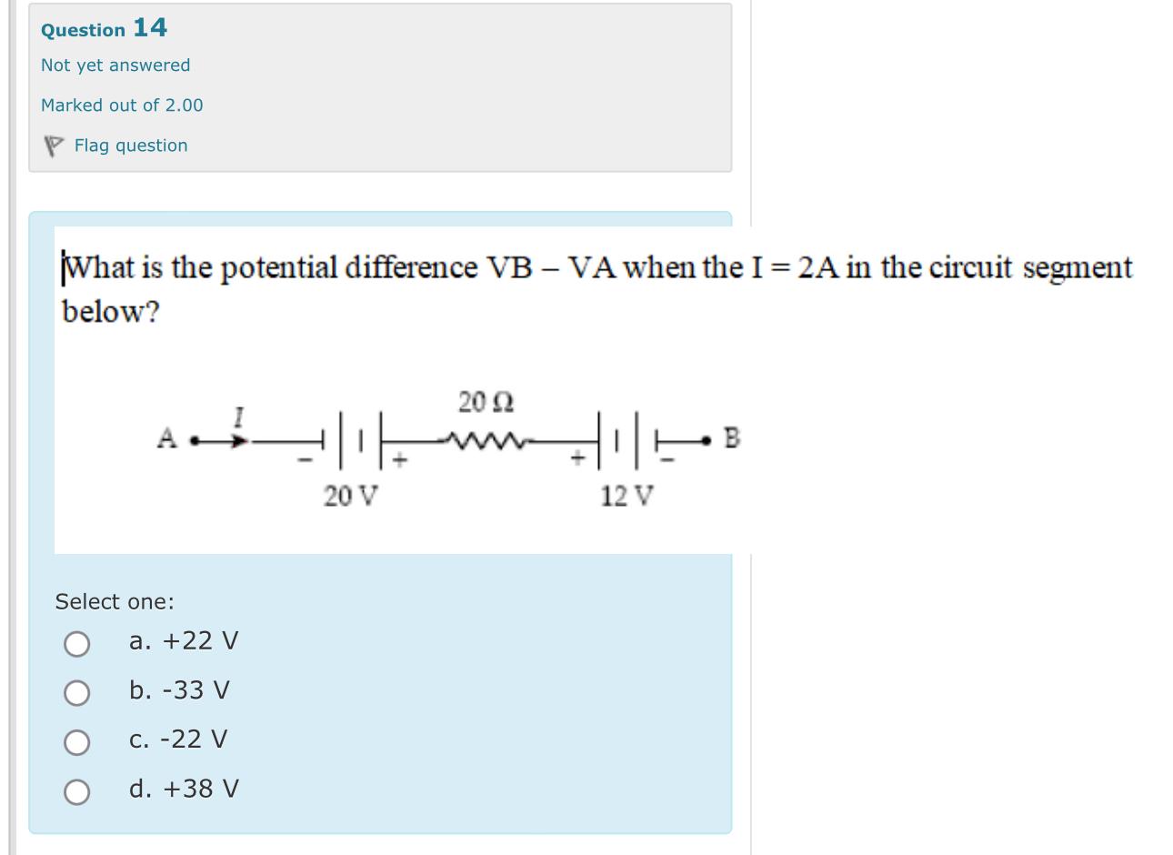 Solved Question 14Not yet answeredMarked out of 2.00Flag | Chegg.com