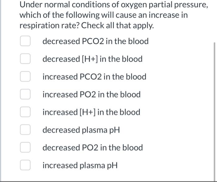 Solved Under normal conditions of oxygen partial pressure, | Chegg.com
