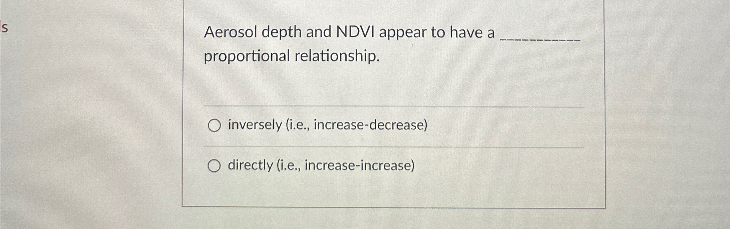 Solved Aerosol depth and NDVI appear to have a proportional | Chegg.com