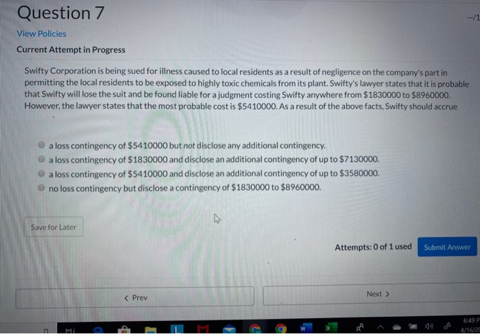Solved Question 7 View Policies Current Attempt in Progress | Chegg.com