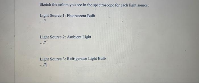 Solved Data Activity 1 Data Table 1 Light Source 3 Light | Chegg.com