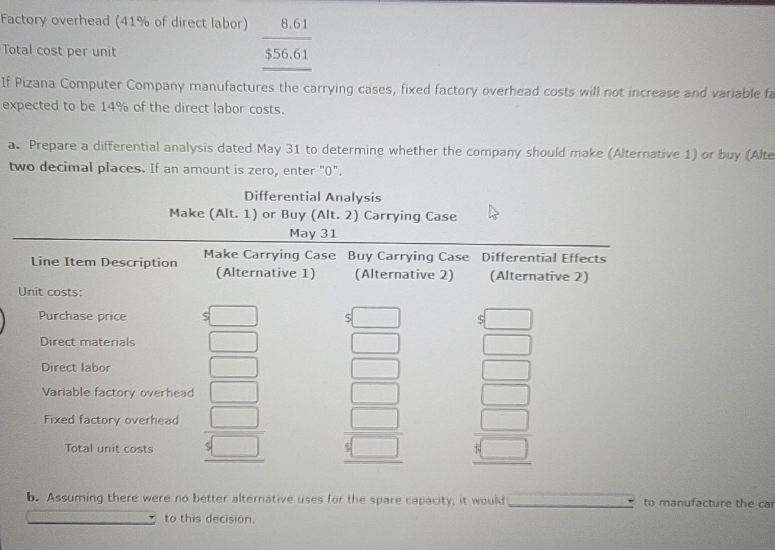 Solved Pizana Computer Company has been purchasing carrying | Chegg.com
