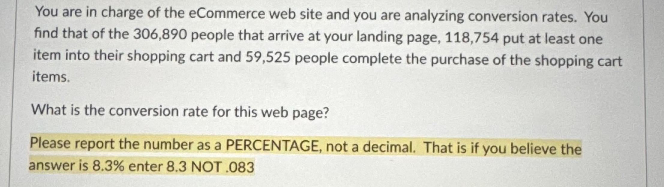 Solved You are in charge of the eCommerce web site and you | Chegg.com
