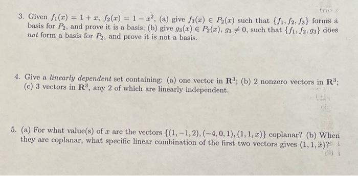 Solved 3. Given f1(x)=1+x,f2(x)=1−x2, (a) give f3(x)∈P2(x) | Chegg.com