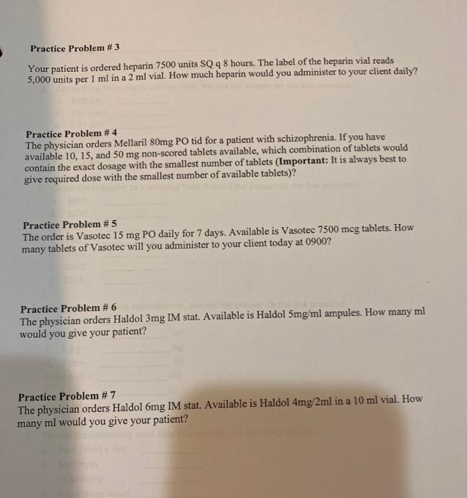 Solved Practice Problem #3 Your patient is ordered heparin | Chegg.com