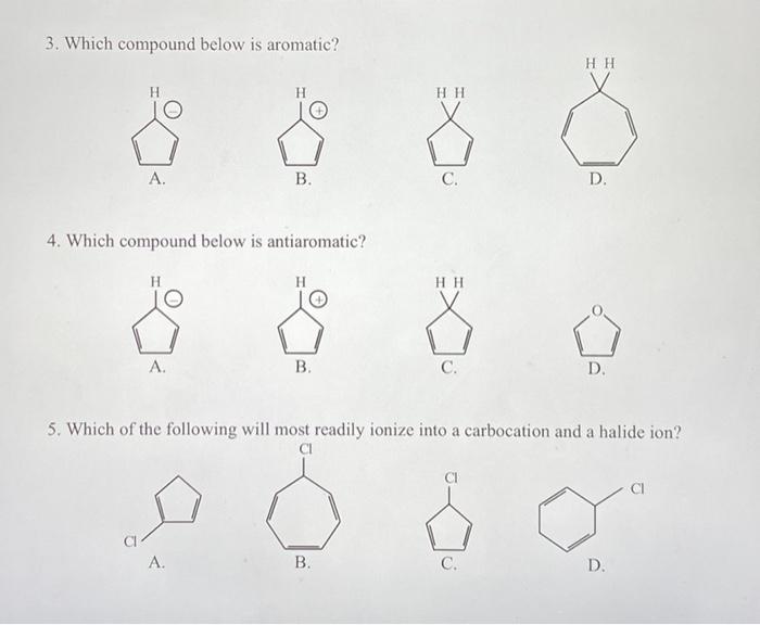 Solved 3. Which compound below is aromatic? HH H Н HH A. B. | Chegg.com