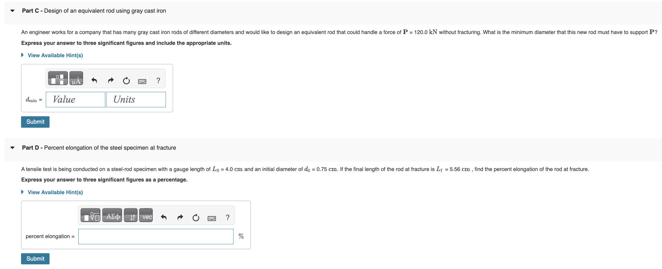 Solved Part C - ﻿Design of an equivalent rod using gray cast | Chegg.com
