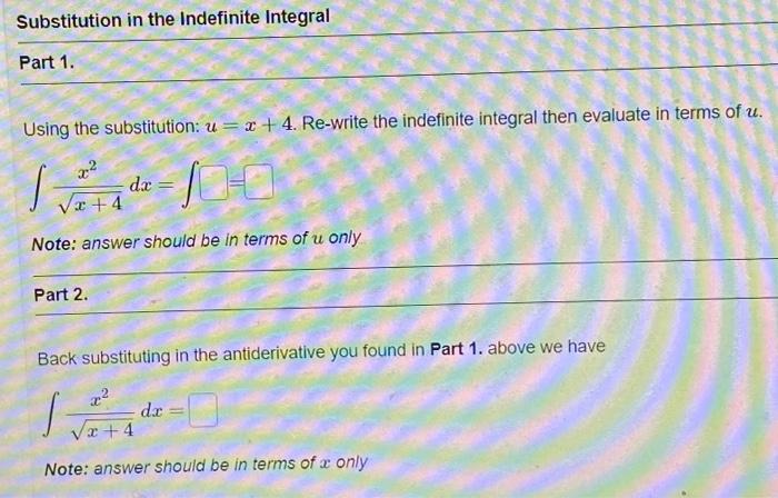 Solved Using the substitution: u=x+4. Re-write the | Chegg.com