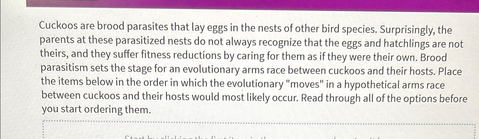 Solved Cuckoos are brood parasites that lay eggs in the | Chegg.com